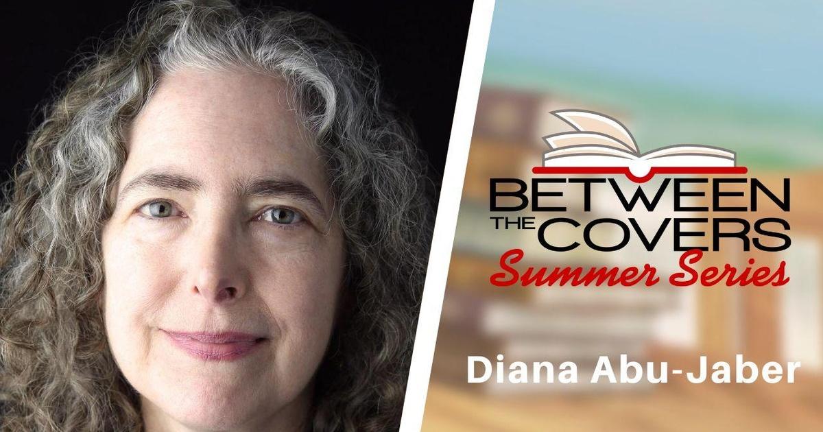 Between The Covers | Diana Abu-Jaber | Between the Covers Summer Series ...