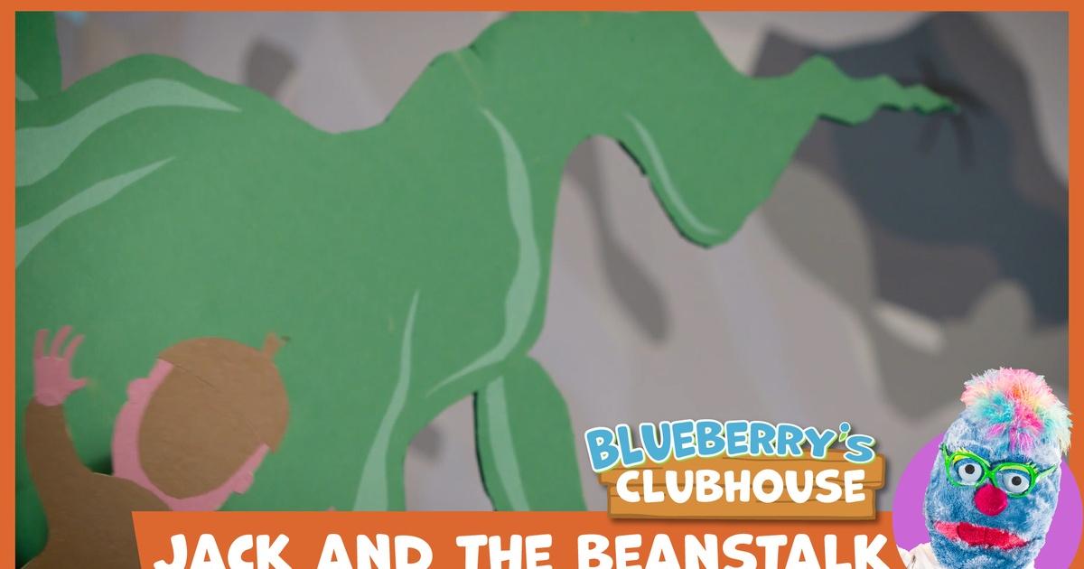 Blueberry's Clubhouse | Jack and the Beanstalk | Season 1 | PBS