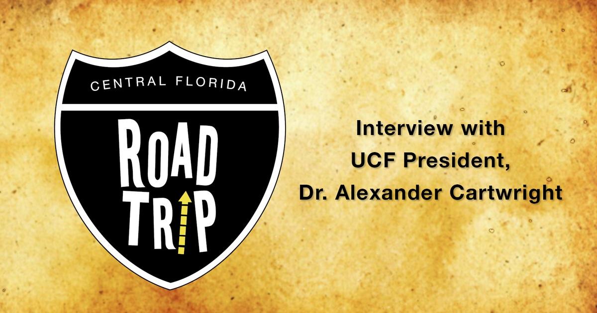 Central Florida Roadtrip | UCF President Dr. Alexander Cartwright | PBS