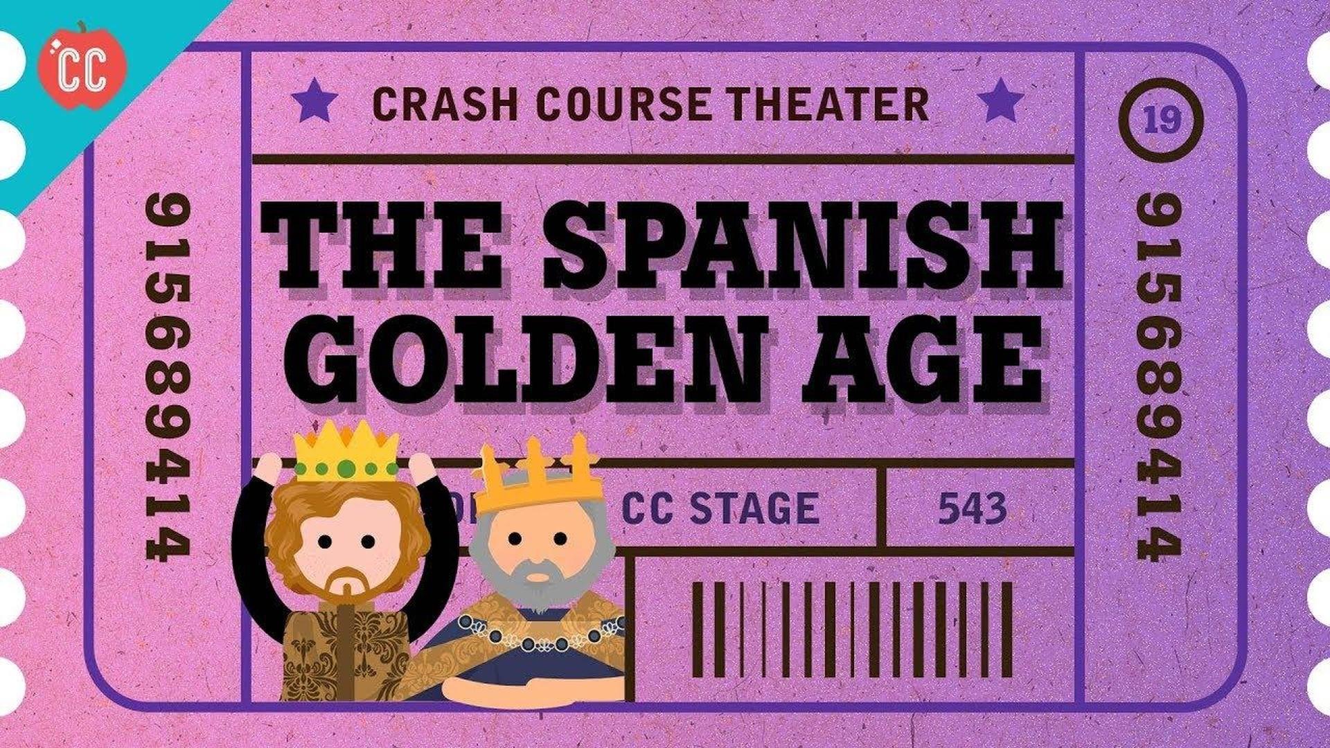 The Spanish Golden Age | Crash Course Theater | ALL ARTS