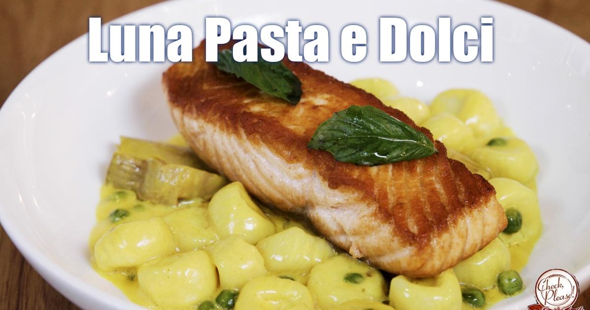 Check Please! South Florida | Luna Pasta e Dolci in Miami | Check ...
