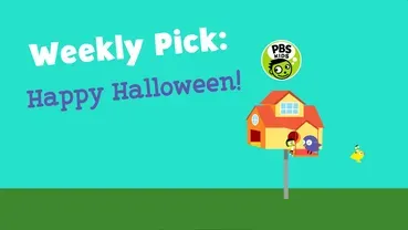 PBS KIDS | Weekly Pick: Happy Halloween! | PBS