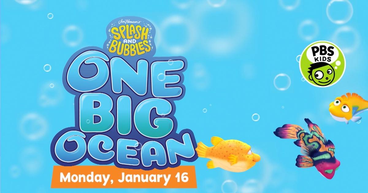 Splash And Bubbles Splash And Bubbles One Big Ocean Premieres 116 On