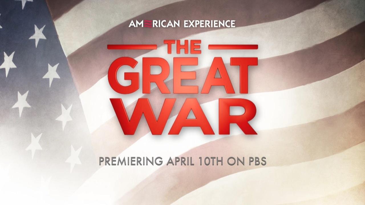 Great War: American Experience | All Episode Broadcast Times