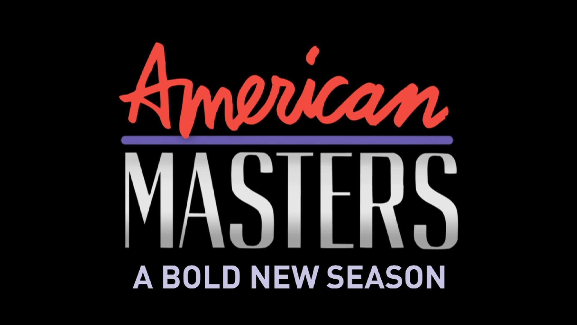Season 2016 Overview | American Masters | THIRTEEN - New York Public Media