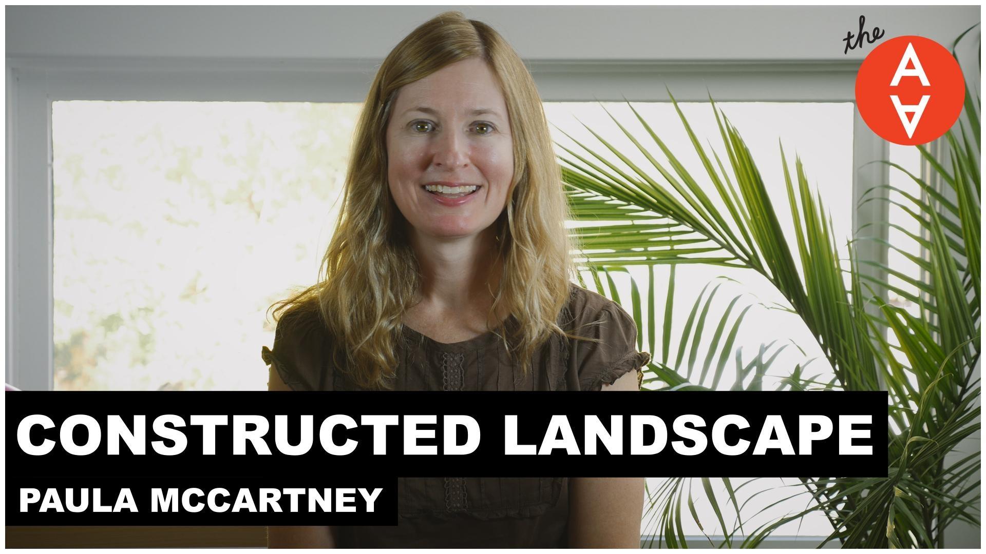 Constructed Landscape - Paula McCartney | The Art Assignment | ALL ARTS