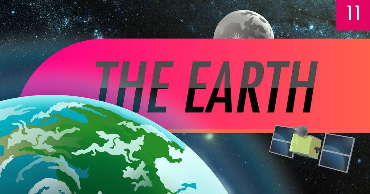 Crash Course Astronomy | The Earth: Crash Course Astronomy #11 ...