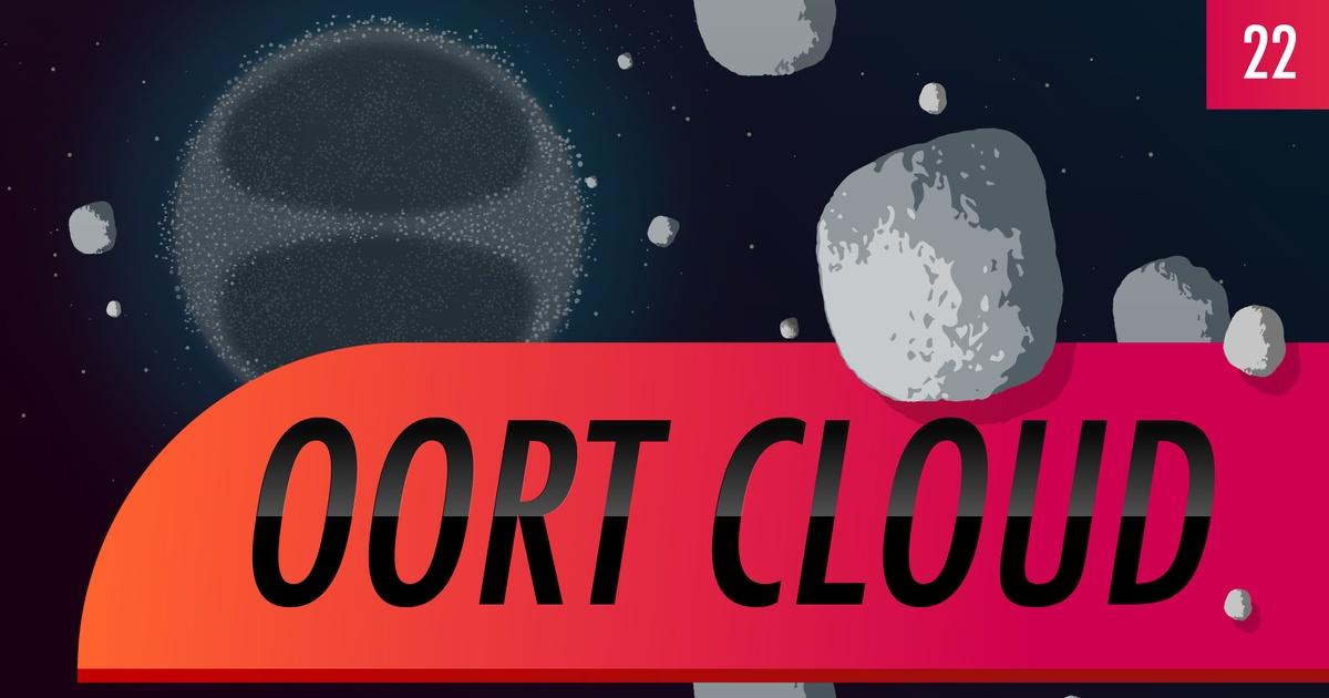 Crash Course Astronomy | The Oort Cloud: Crash Course Astronomy #22 ...