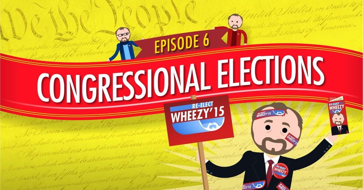 Crash Course Government and Politics | Congressional Elections: Crash ...
