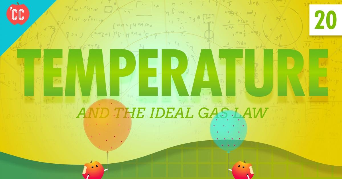 Crash Course Physics | Temperature: Crash Course Physics #20 | Episode ...