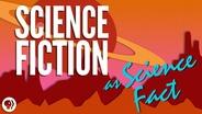 Be Smart | When Science Fiction Becomes Science Fact | Season 2 ...