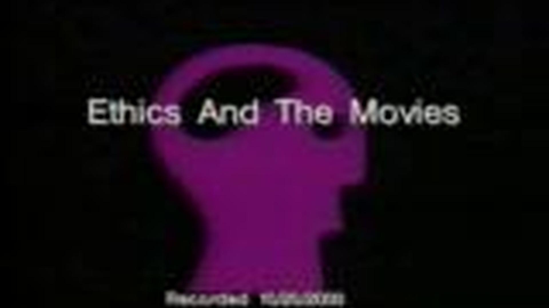 Ethics and the Movies, Part I | The Open Mind | THIRTEEN - New York ...