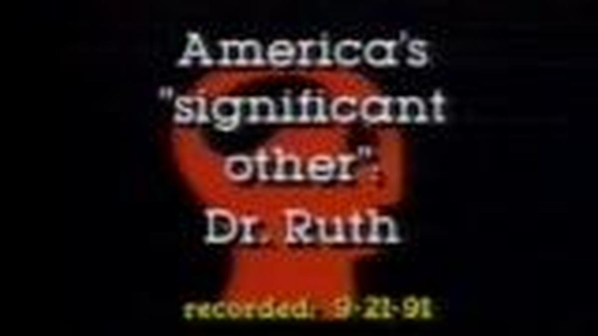 America's Significant Other: Dr. Ruth | The Open Mind | THIRTEEN - New ...