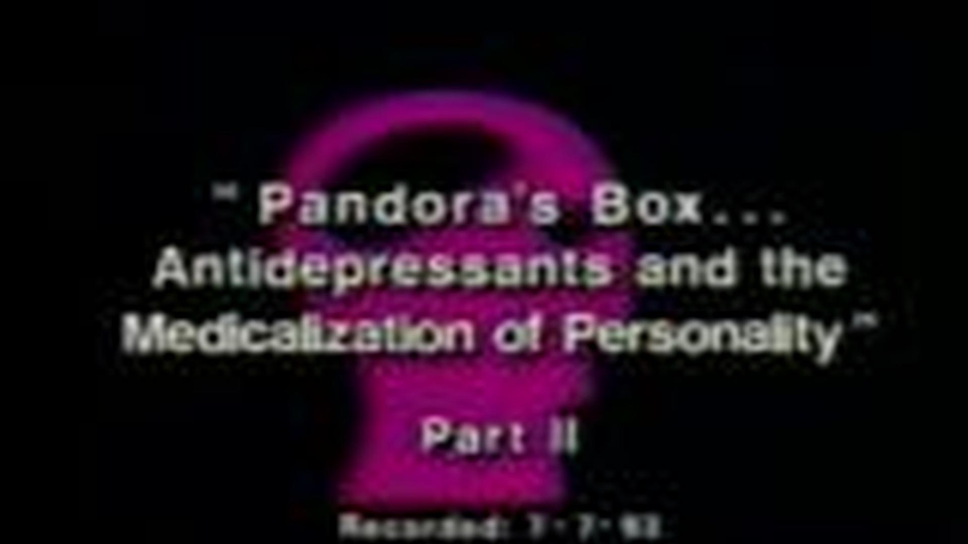 Pandora's Box Antidepressants and the Medicalization of... | The Open ...