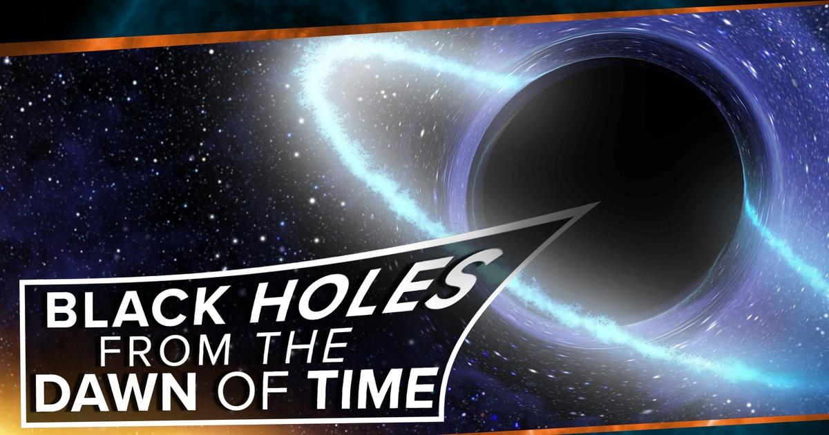 PBS Space Time | Black Holes from the Dawn of Time | Season 2 | PBS