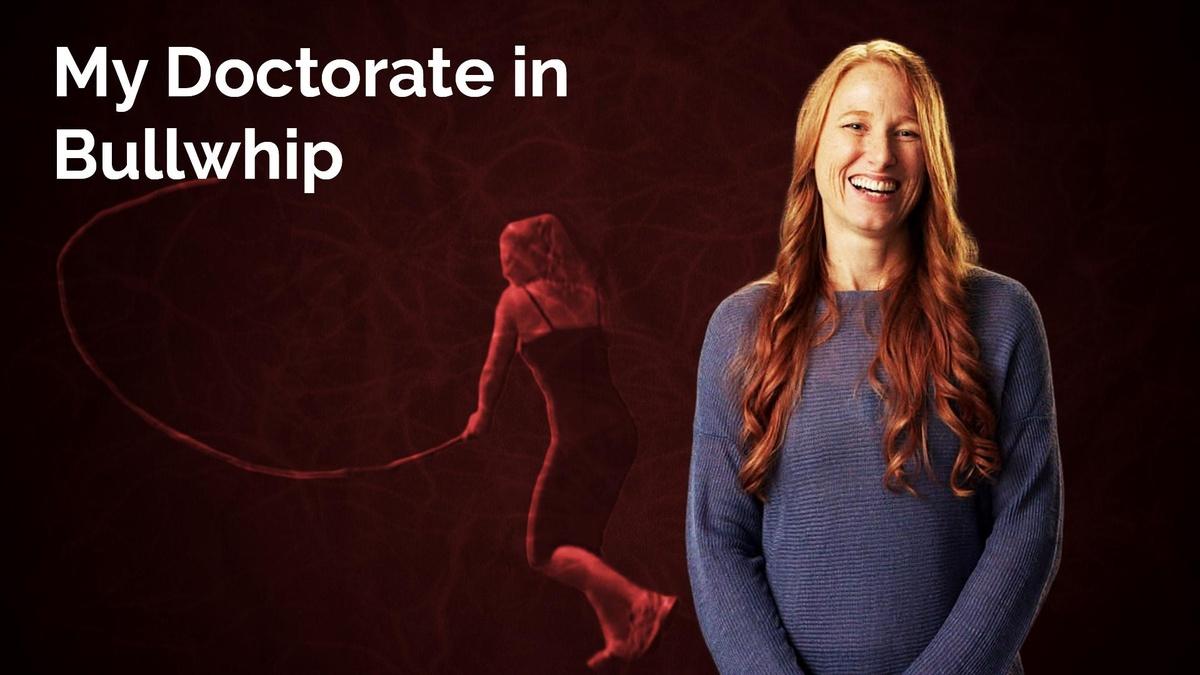 Jessica Cail: My Doctorate in Bullwhip | Secret Life of Scientists and ...