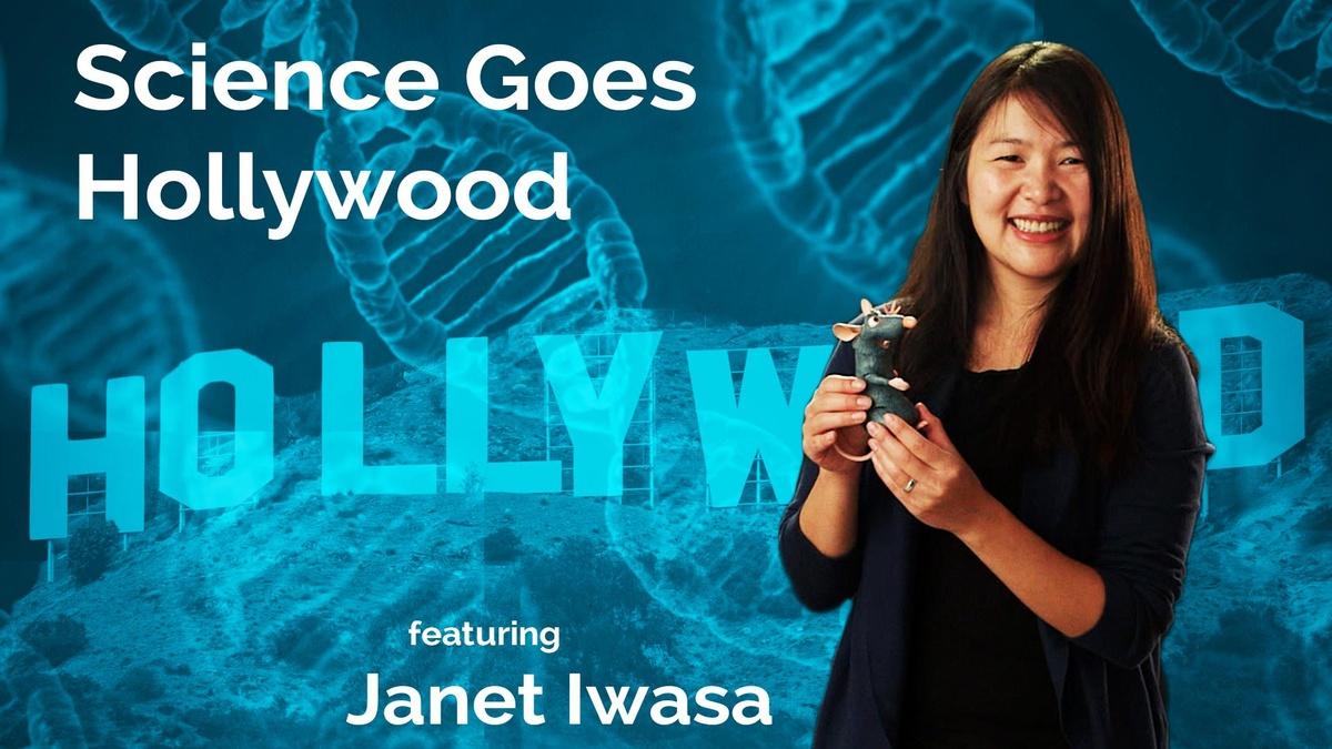 Janet Iwasa: Science Goes Hollywood | Secret Life of Scientists and ...