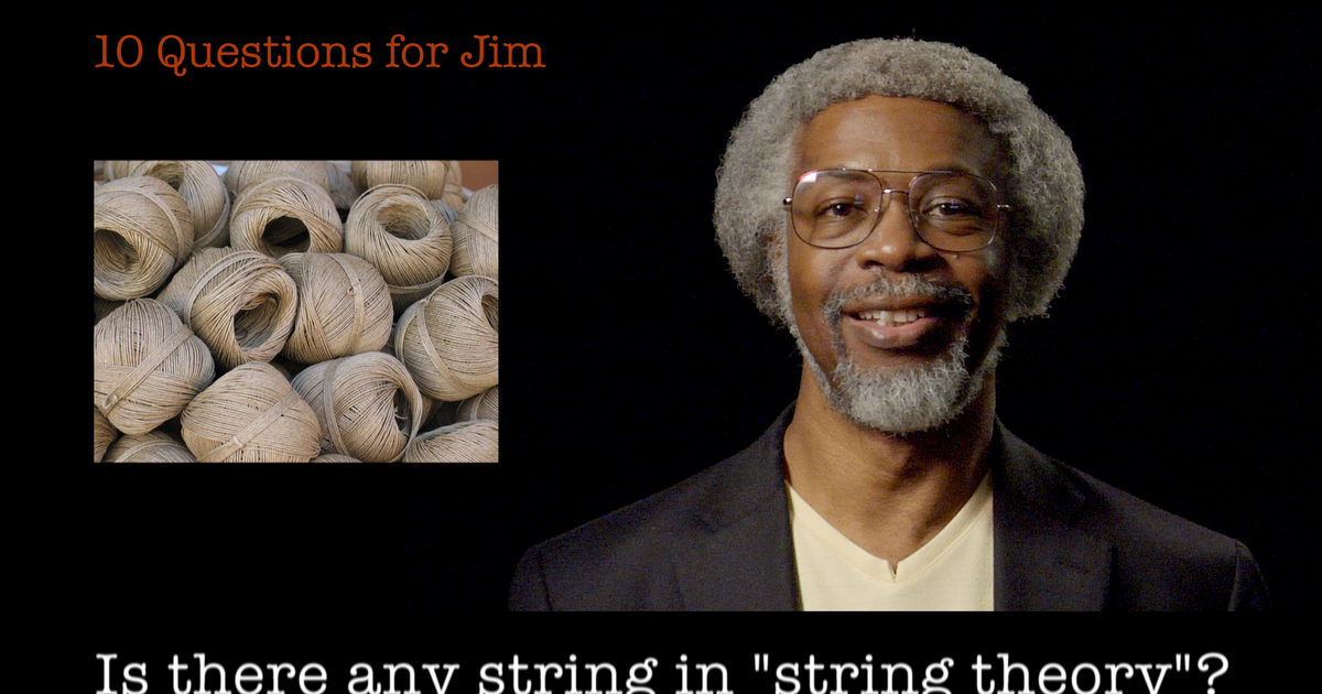 Secret Life of Scientists and Engineers | 10 Questions for Jim Gates ...