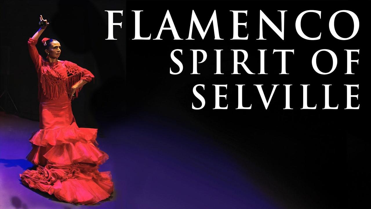 Flamenco: Spirit of Seville | All Episode Broadcast Times