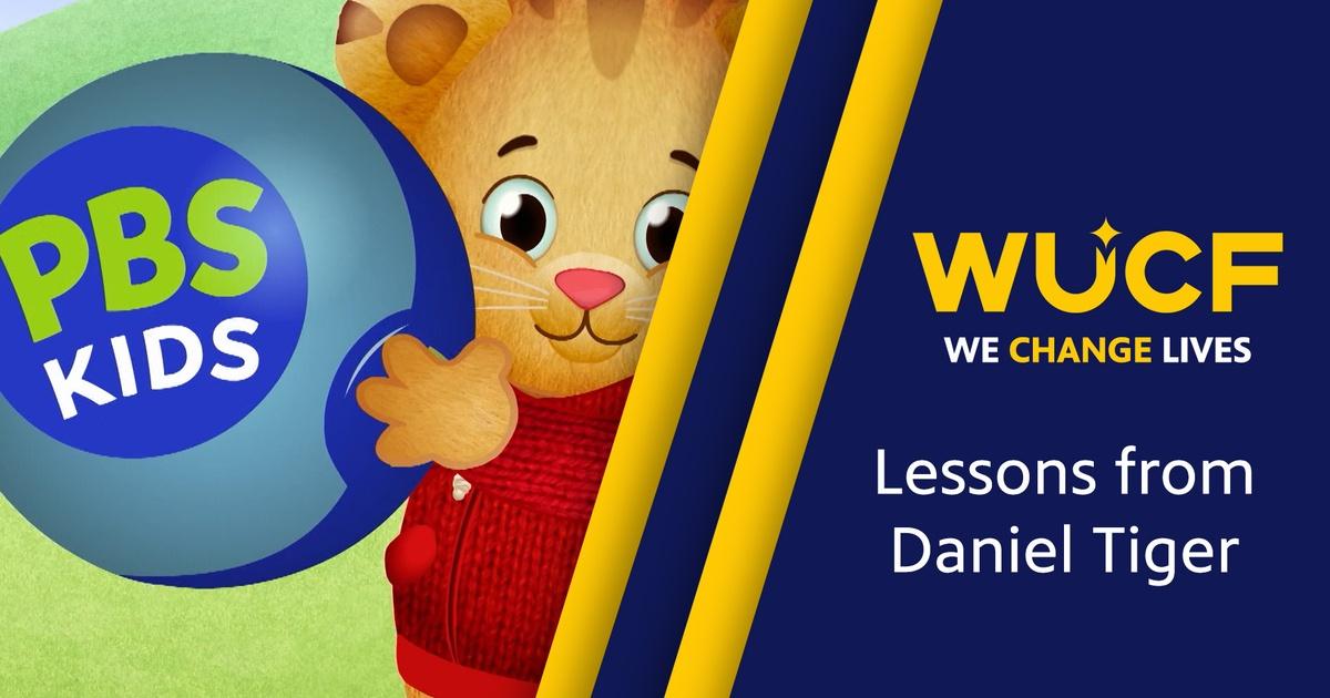 Why WUCF? | Lessons from Daniel Tiger | PBS