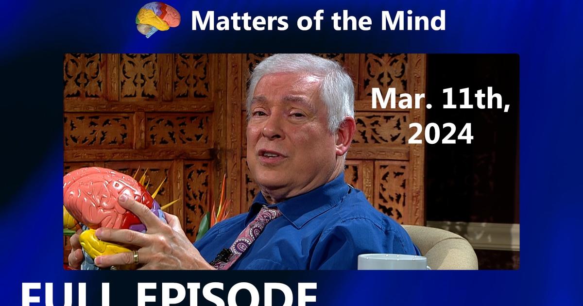Matters of the Mind with Dr. Jay Fawver | March 11, 2024 | Season 2024 ...