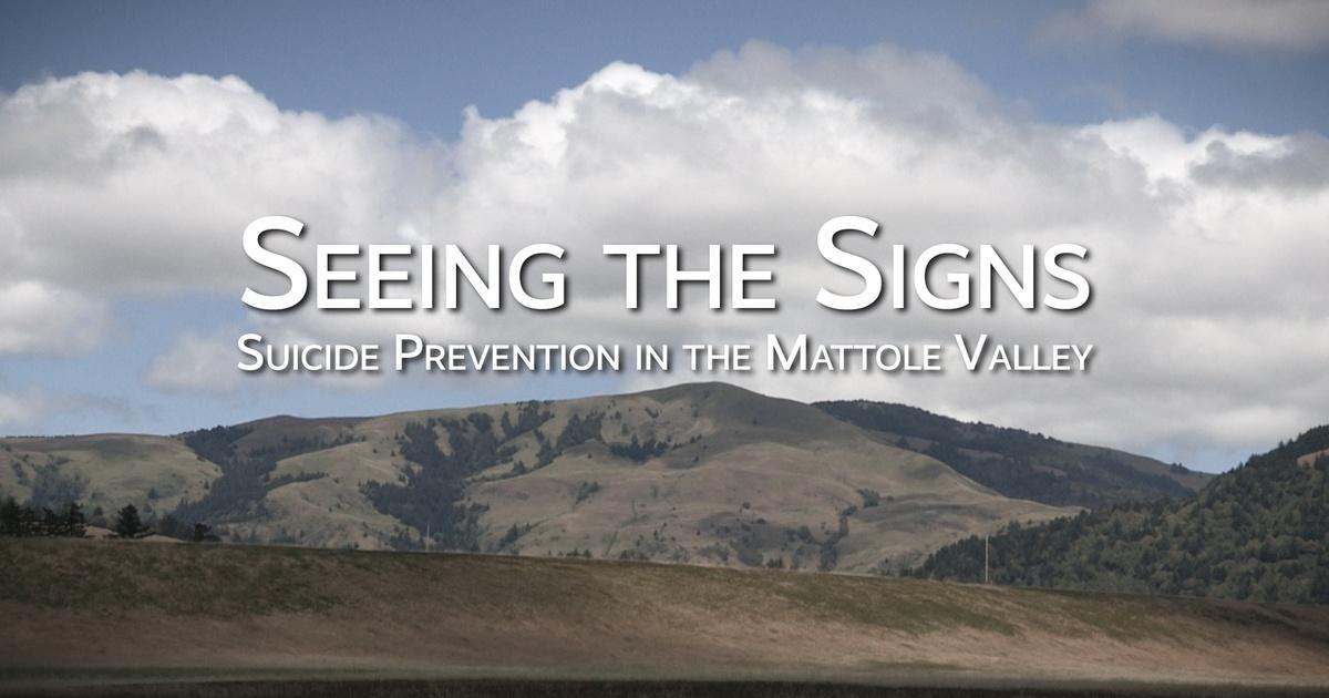 Seeing the Signs | Seeing the Signs in the Mattole Valley | PBS