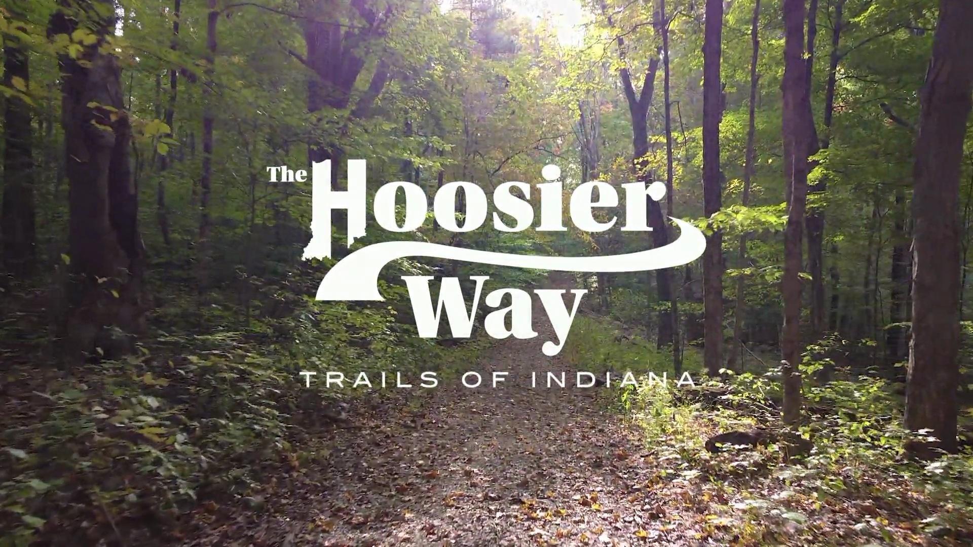 The Hoosier Way: Trails of Indiana | WTIU Documentaries | ALL ARTS