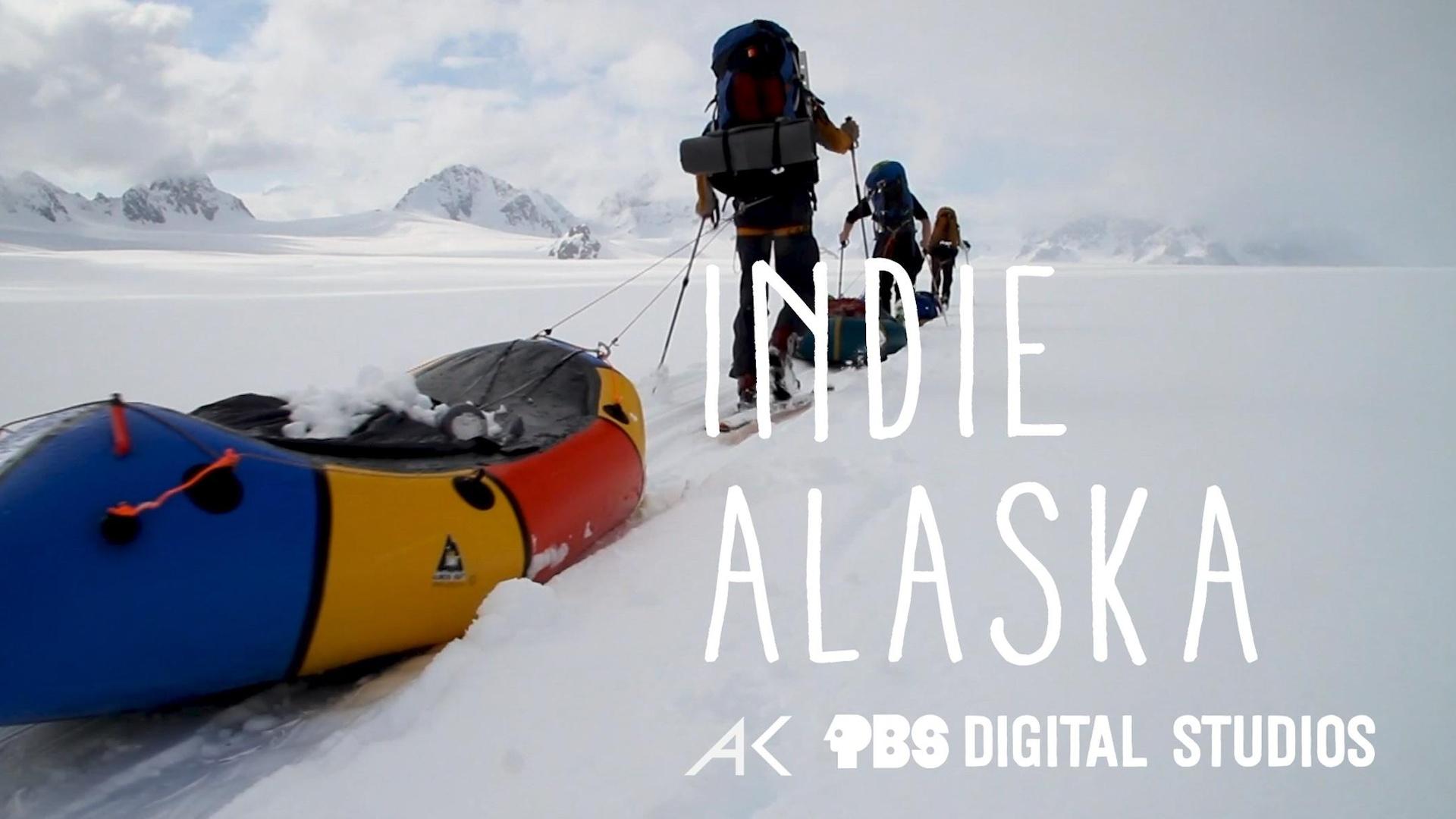 Packrafting Alaska While it's Still Wild | Indie Alaska | ALL ARTS