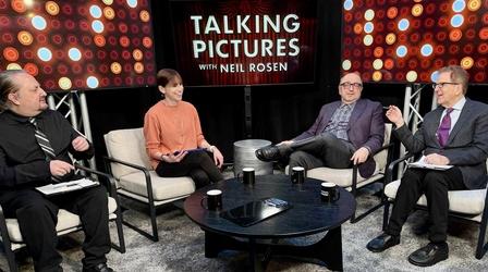 Talking Pictures With Neil Rosen | Programs | ALL ARTS