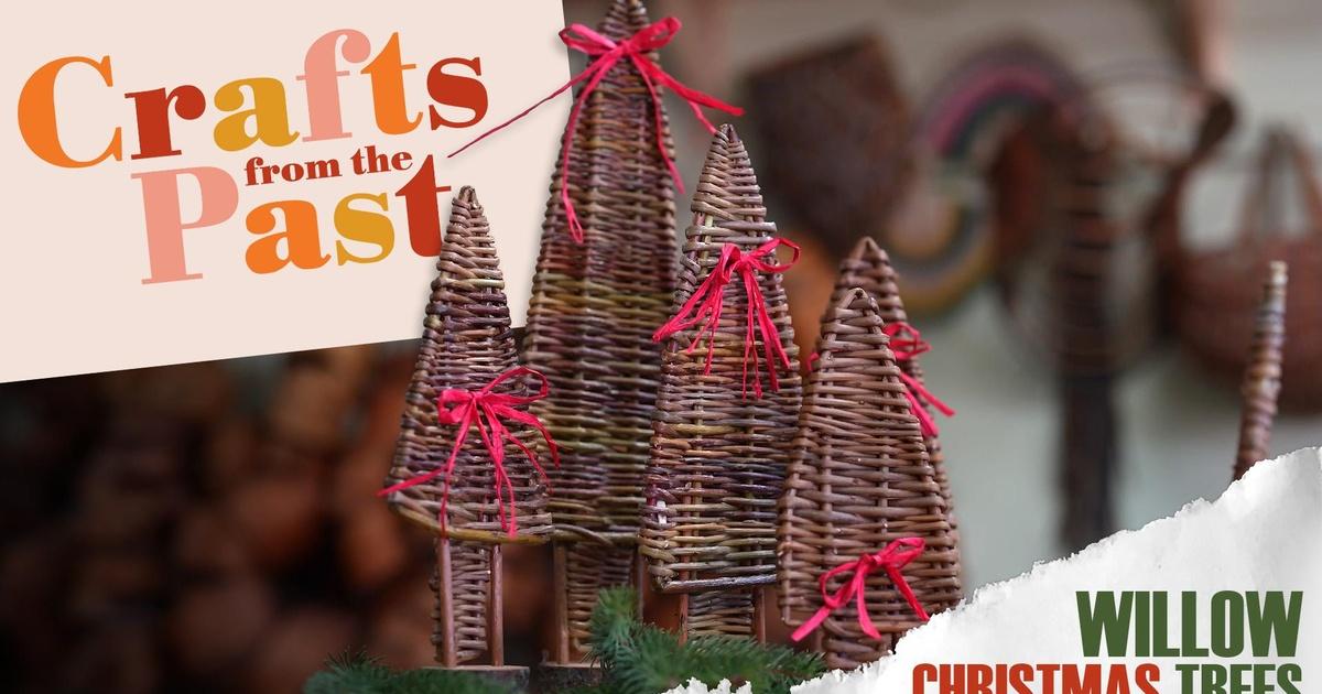 Crafts From the Past | Willow Christmas Trees | Season 2 | Episode 206 ...