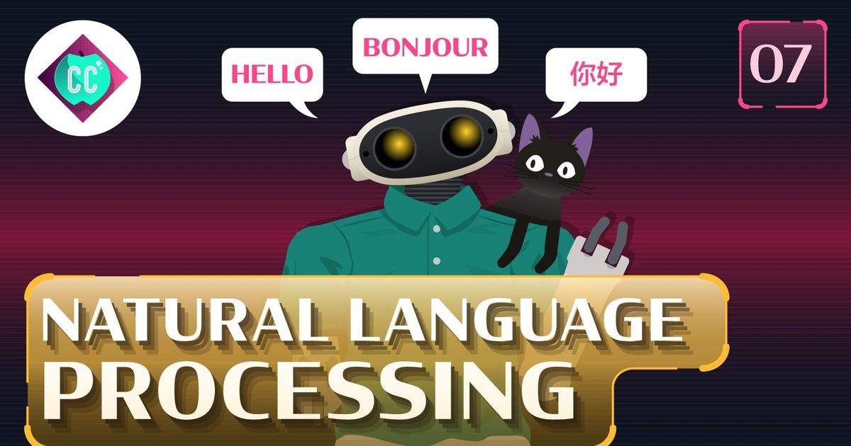 Crash Course: Artificial Intelligence | Natural Language Processing #7 ...