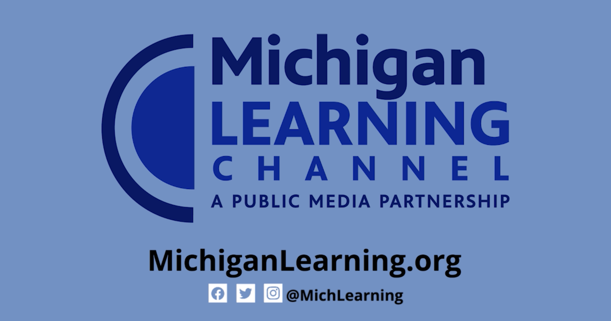 Michigan Learning Channel | Michigan Learning Channel - Long Preview | PBS