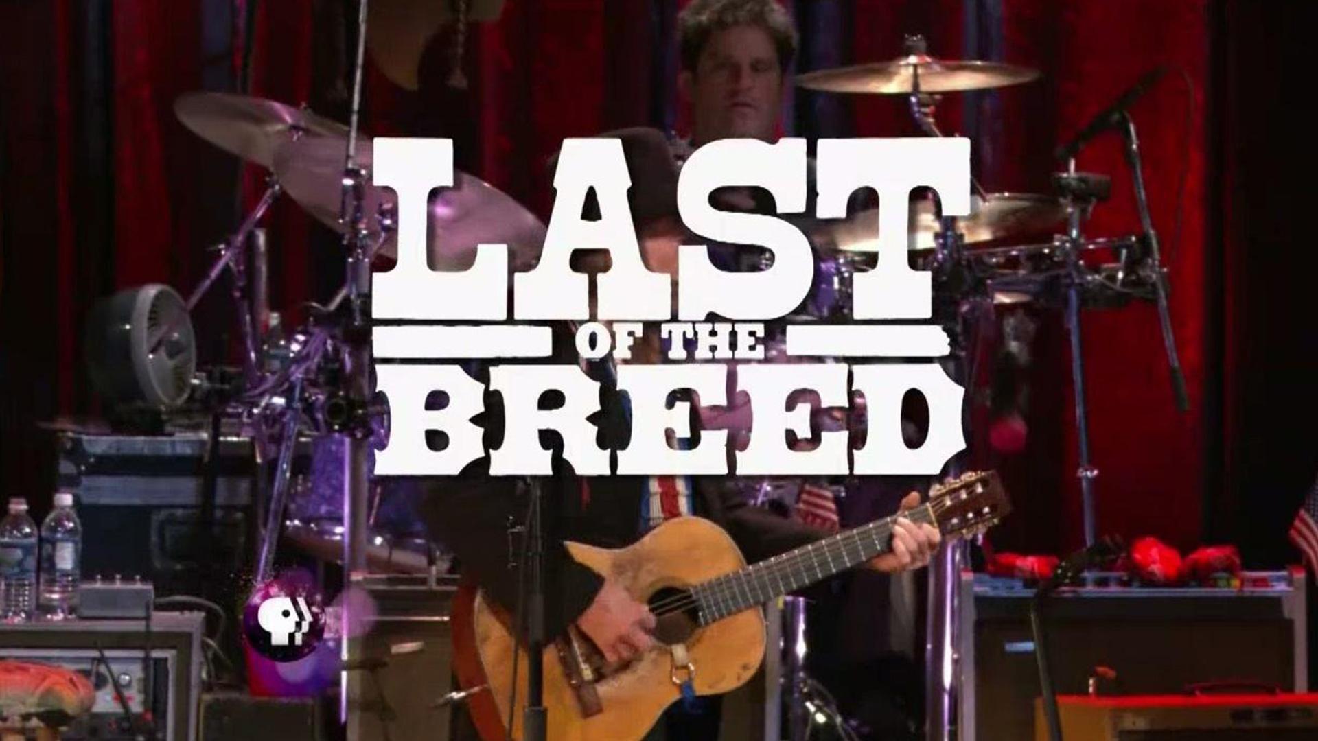 Last of the Breed - Last of the Breed | Preview - Twin Cities PBS