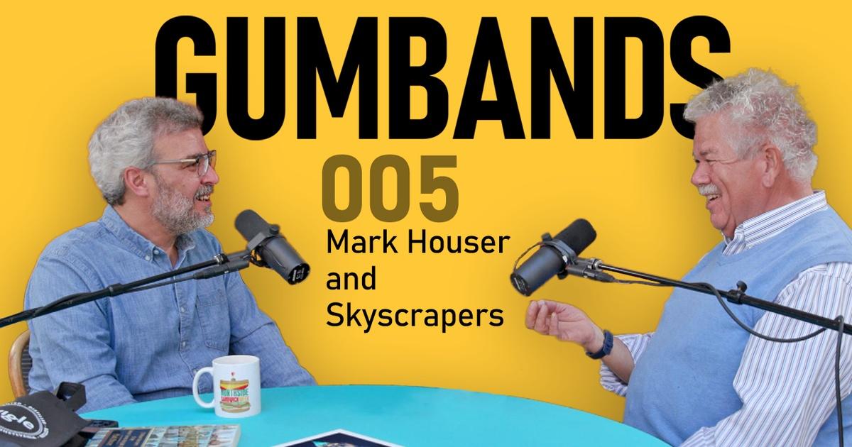 Gumbands: A Pittsburgh Podcast with Rick Sebak | Mark Houser ...