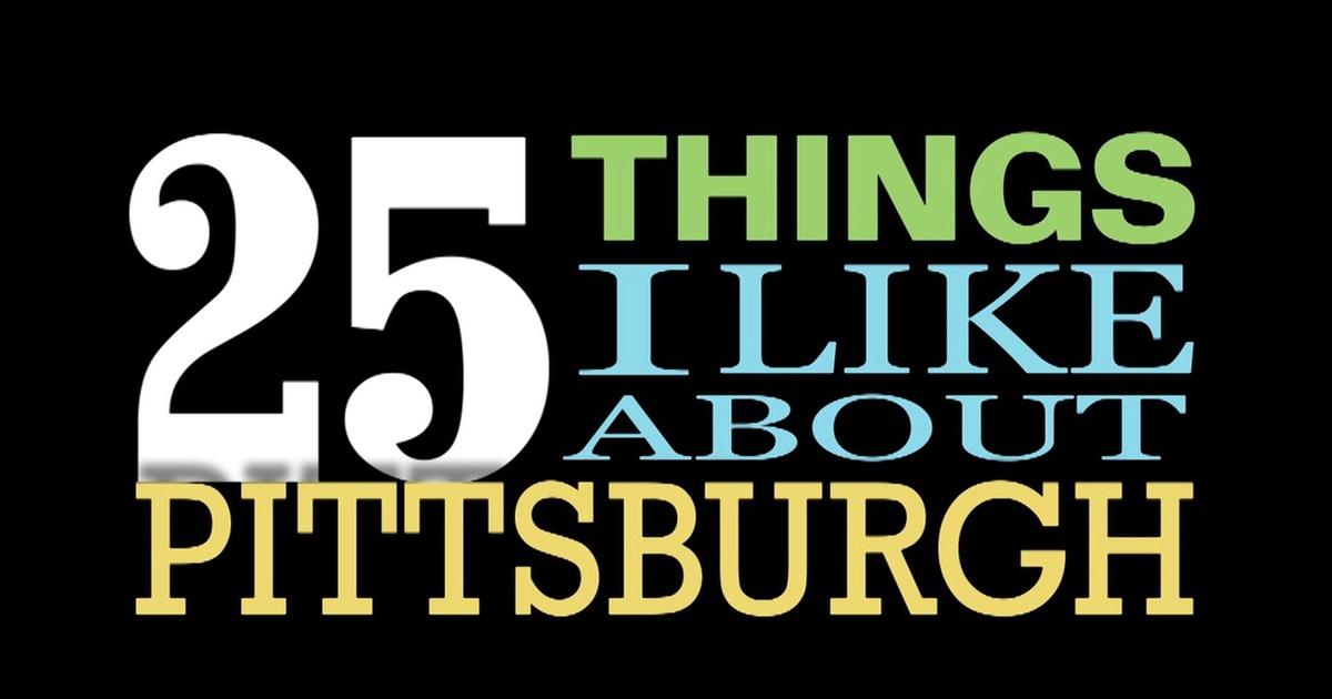 The Rick Sebak Collection | 25 Things I Like About Pittsburgh | PBS