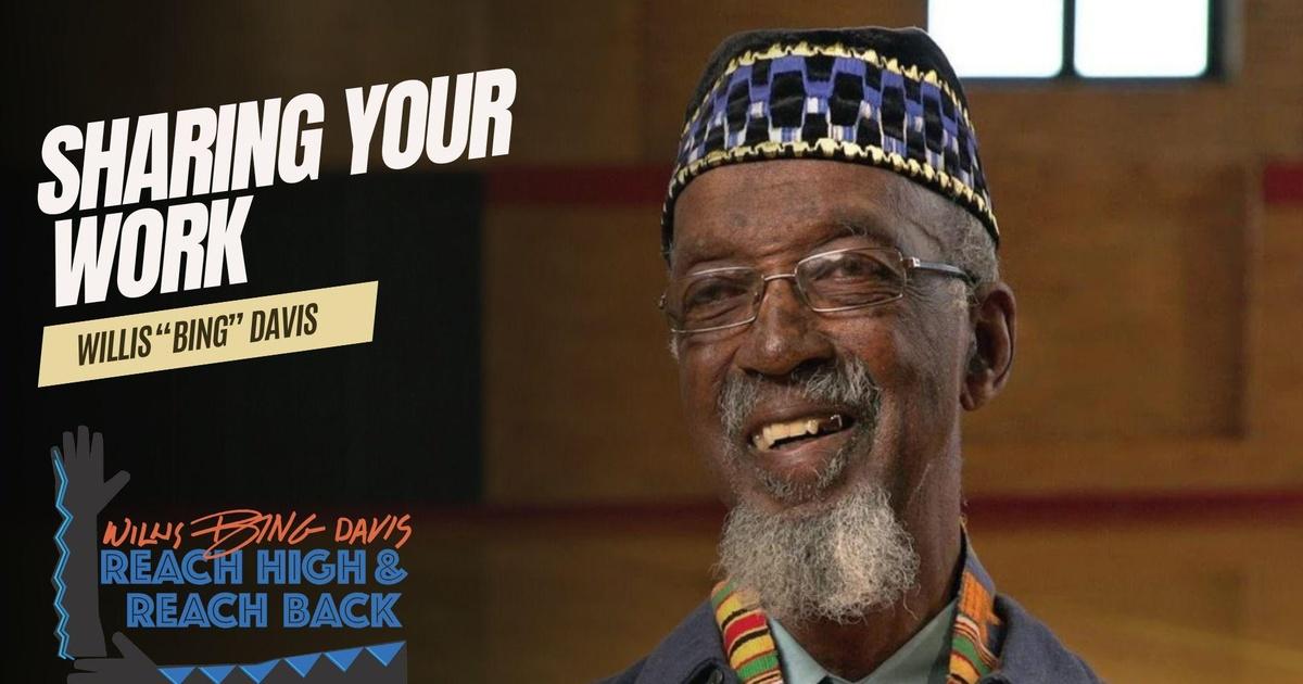 Willis "Bing" Davis: Reach High & Reach Back | Sharing Your Work | PBS