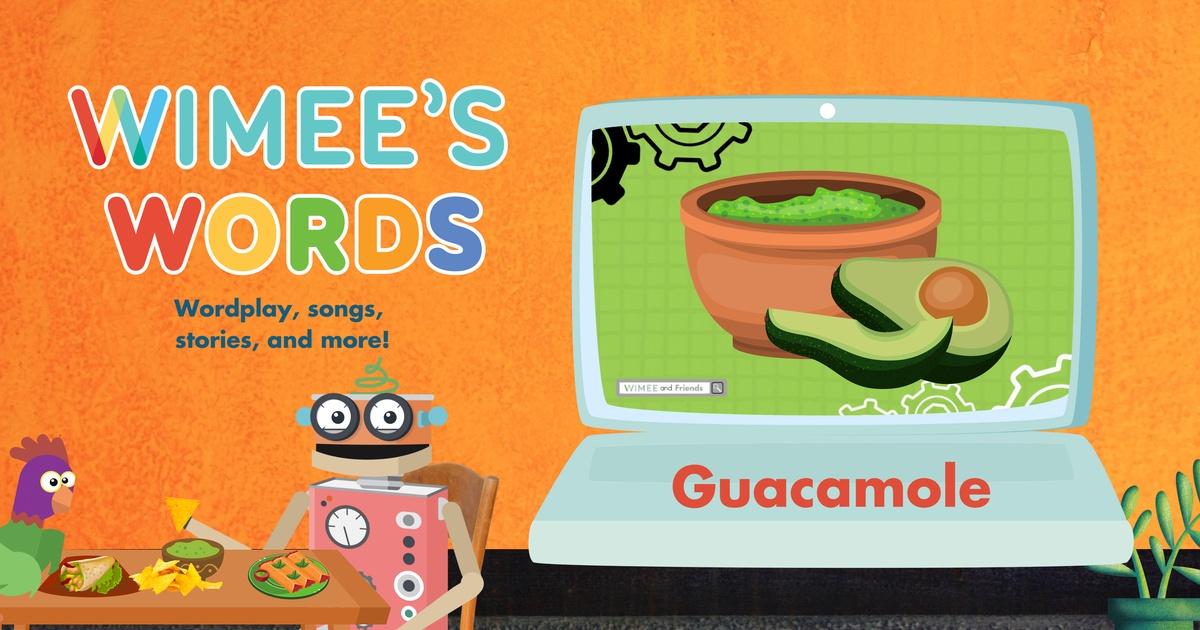 Wimee’s Words | Guacamole | Season 1 | Episode 18 | PBS