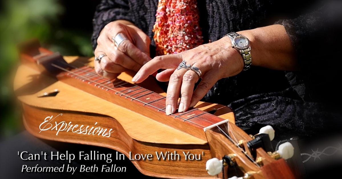 Expressions | Beth Fallon | I Can't Help Falling In Love With You ...