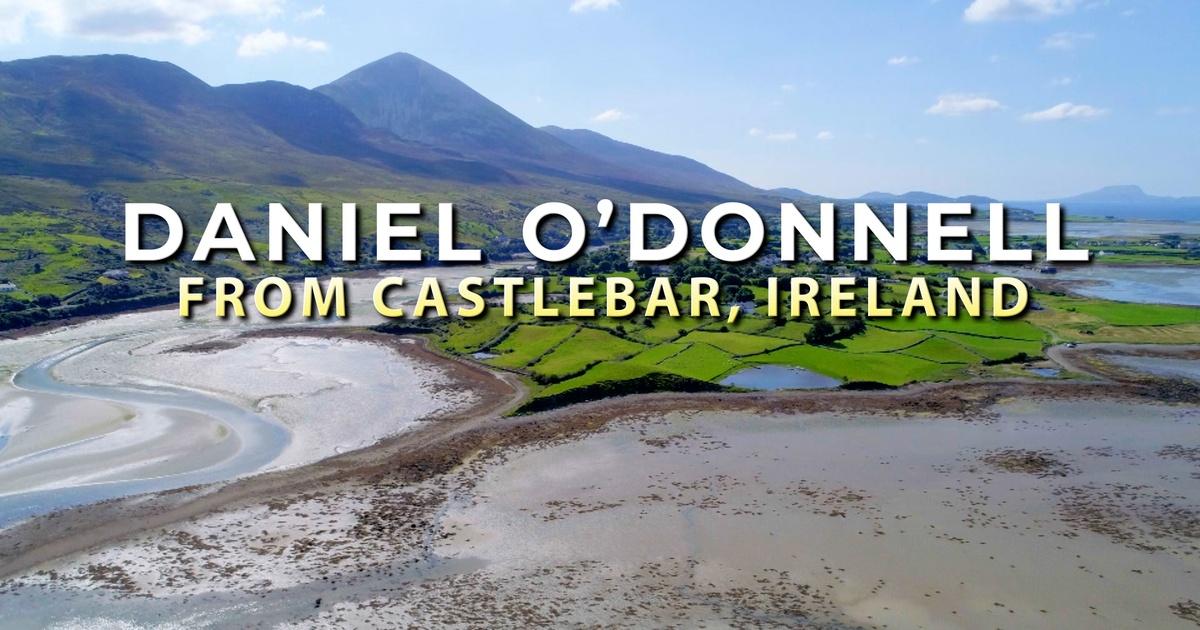 WTVP Spots | TRAILER | DAOD | Daniel O'Donnell from Castlebar, Ireland ...