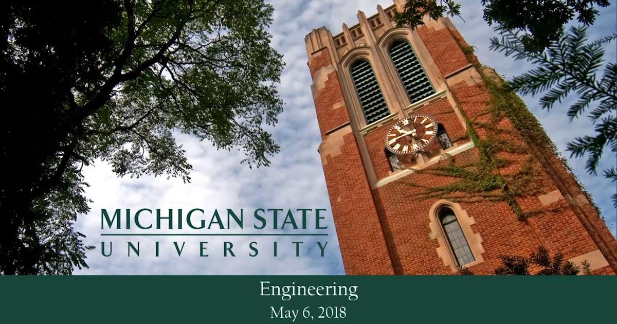MSU Commencements | 2018 College of Engineering | Season 2018 | Episode ...