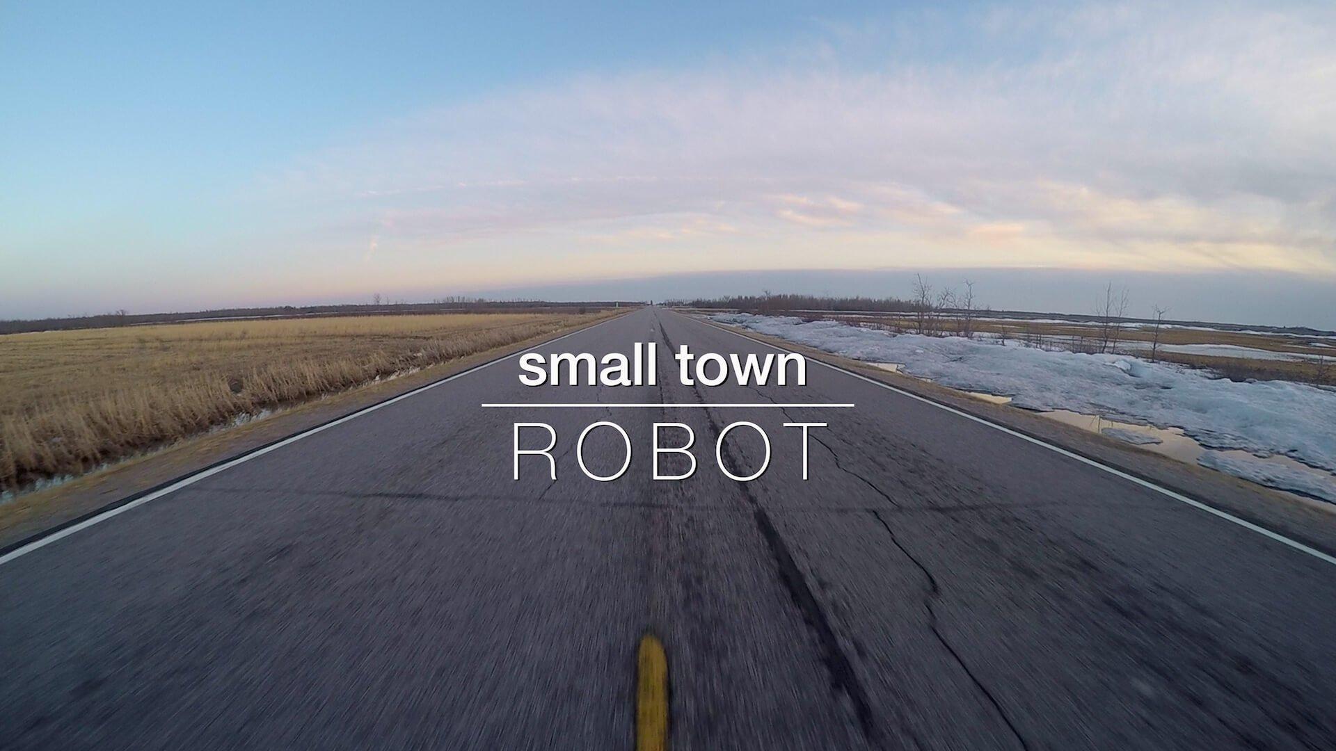 Small Town Robot - Small Town Robot | Preview - Twin Cities PBS