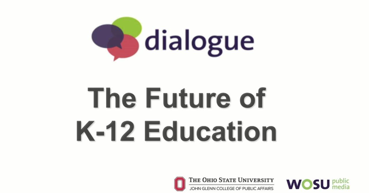 Dialogue | The Future of K 12 Education | Season 2021 | Episode 1 | PBS