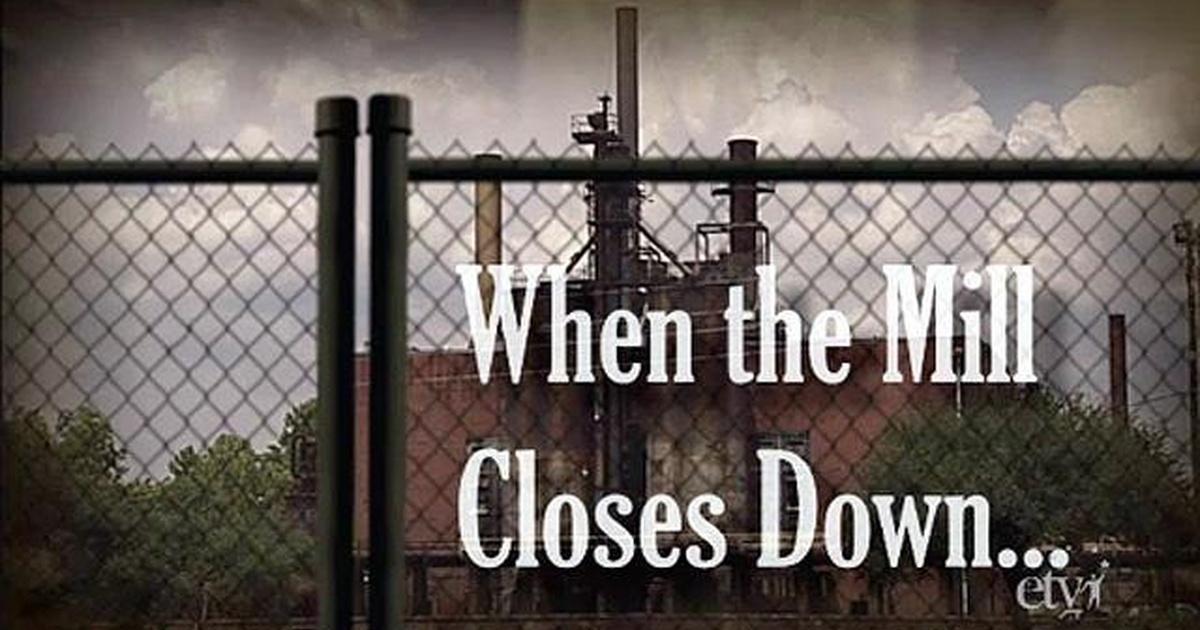 Carolina Stories | When The Mill Closes Down | PBS