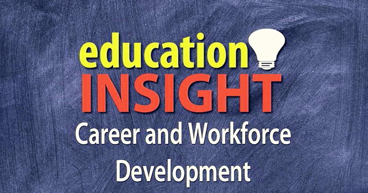 Carolina Classrooms | Education Insight: Workforce Development ...