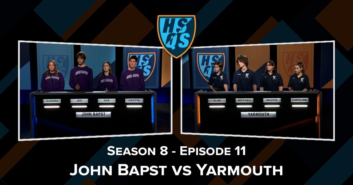 High School Quiz Show: Maine | John Bapst vs. Yarmouth | Season 8 ...