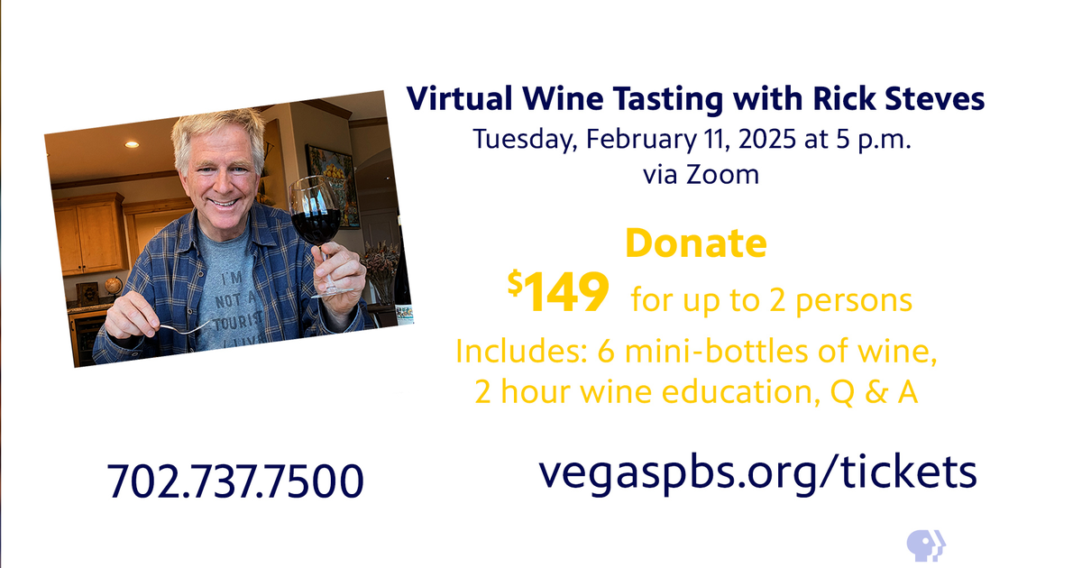 Vegas PBS | Rick Steves Virtual Wine Tasting | PBS