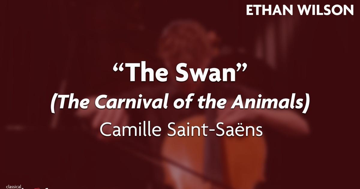 Classical Student Musician of the Month | Ethan Wilson | “The Swan” by ...
