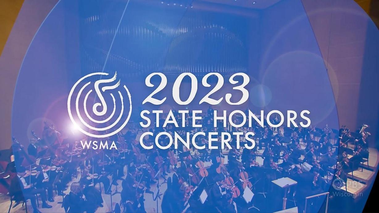 2023 WSMA State Honors Concerts | Watch on PBS Wisconsin