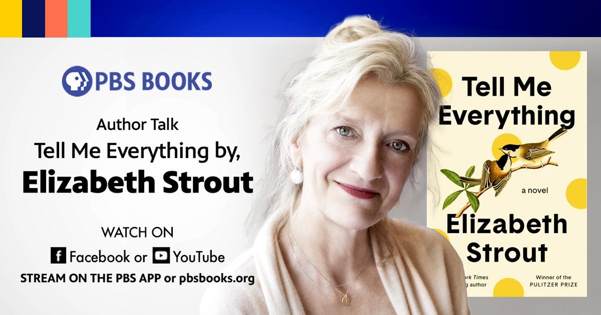 PBS Books | Author Talk | Tell Me Everything by Elizabeth Strout ...
